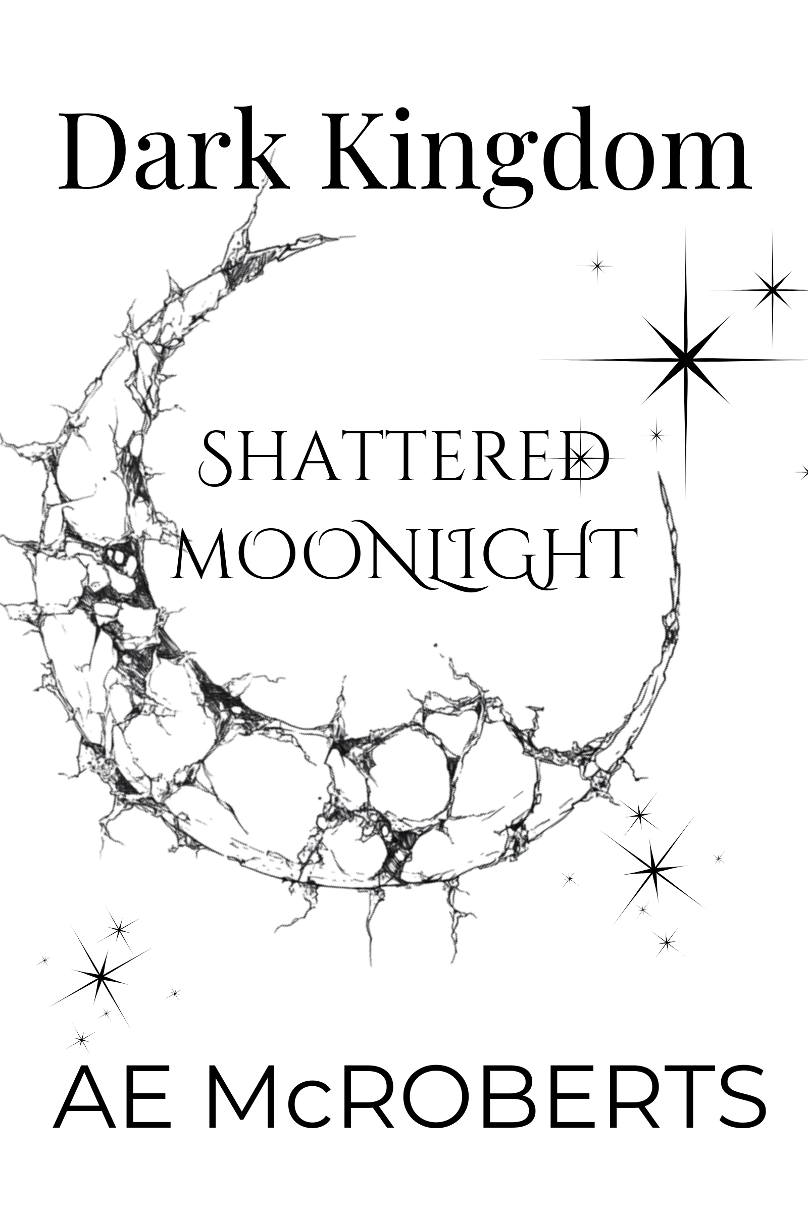 Dark Kingdom: Shattered Moonlight - The Dangling Participle